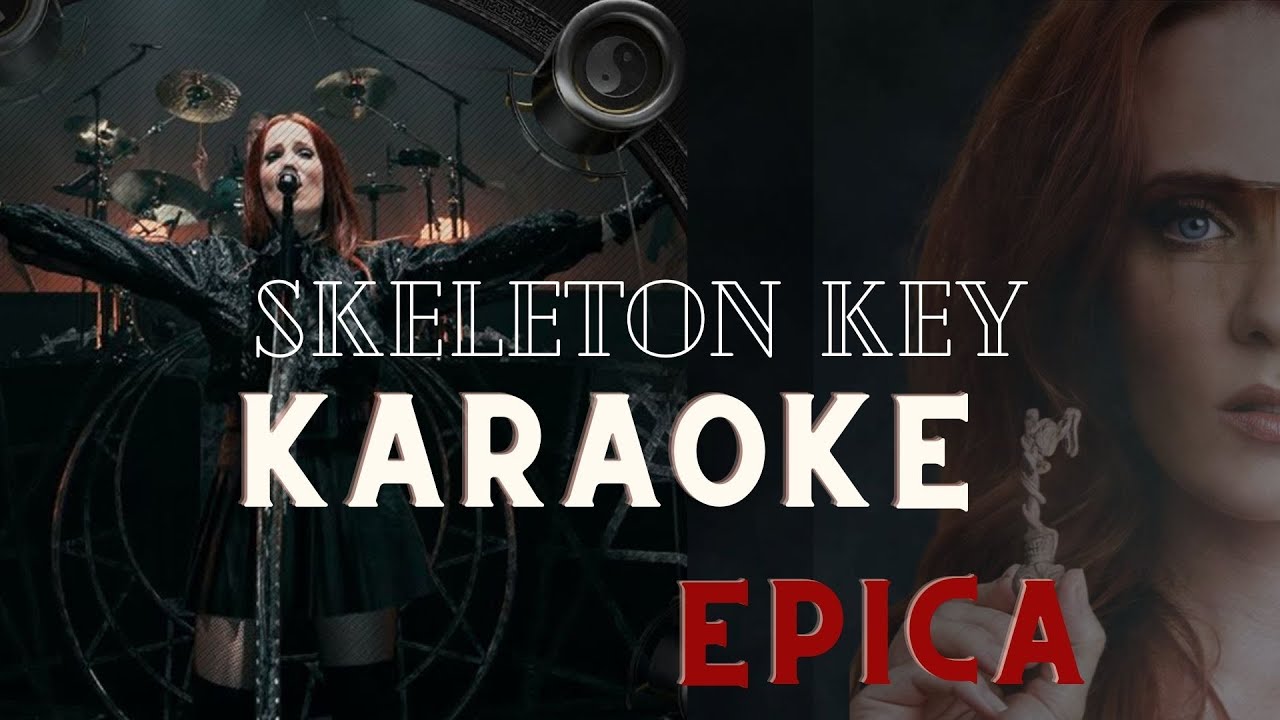 Skeleton Key - Epica (Karaoke) - YouTube