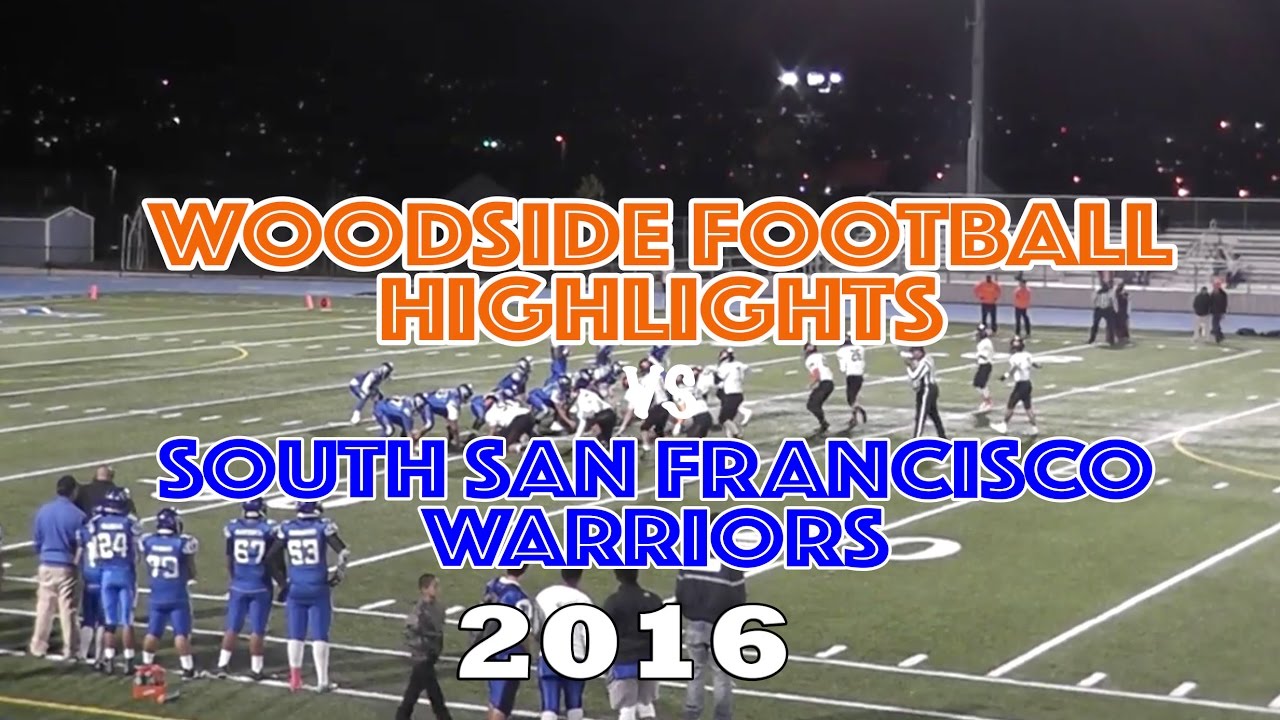 Woodside Football Highlights vs South San Francisco - YouTube