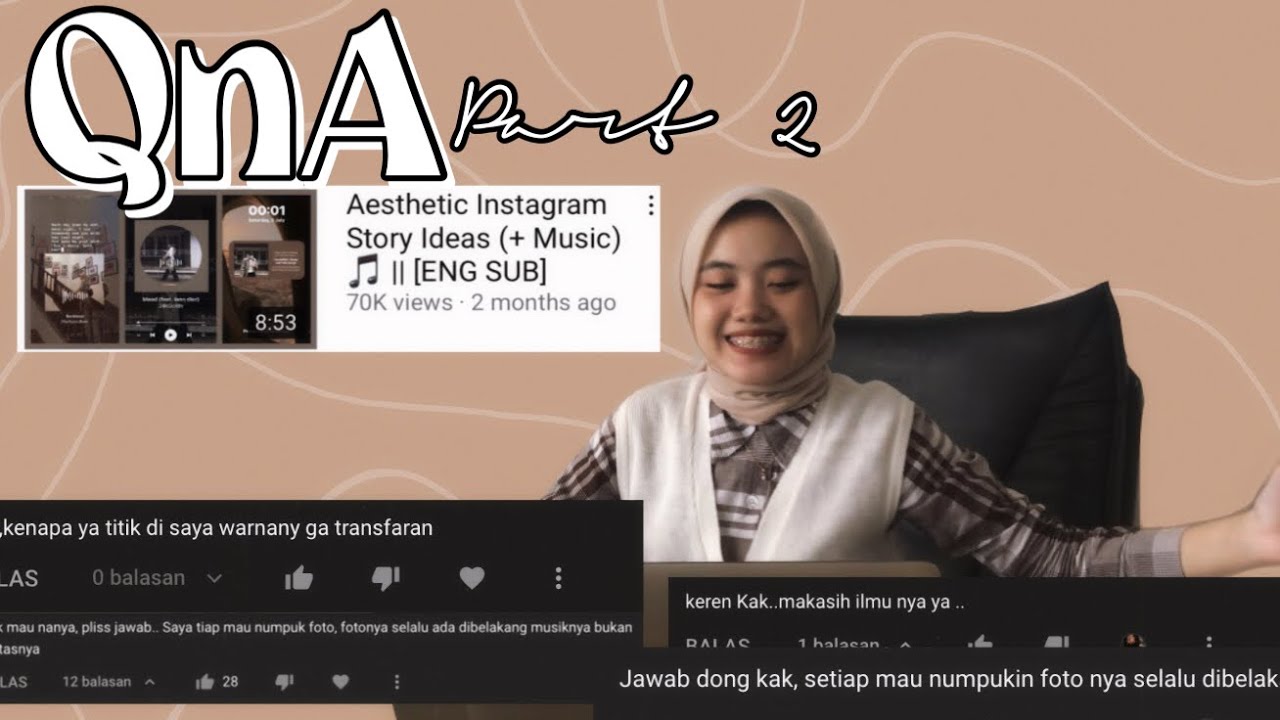 QnA Part 2 : Aesthetic Instagram Story Ideas + Musics - Android Version ...