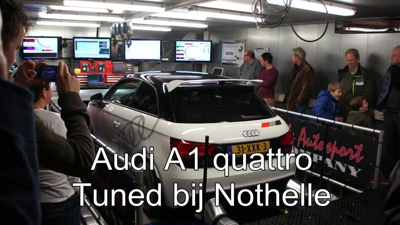 Nothelle Audi A1 quattro dyno - YouTube