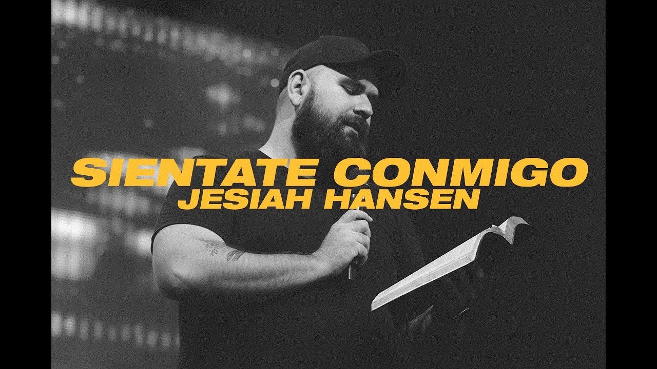 Sientate Conmigo | Jesiah Hansen - YouTube