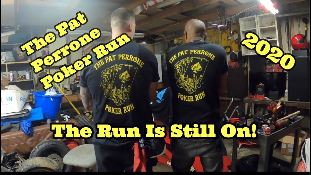 The Pat Perrone Poker Run 2020 Is Still On!! - YouTube