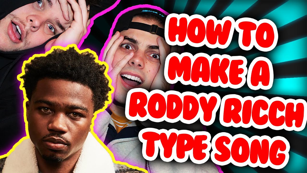 How to Make a RODDY RICCH Song - YouTube