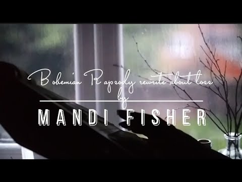 Bohemian rhapsody rewrite Mama by Mandi Fisher TikTok song mama why did you have to go which i could