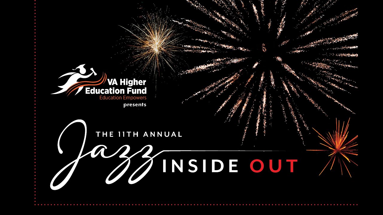 The 11th Annual Jazz Inside Out July 2, 2022 | VA Higher Education Fund ...
