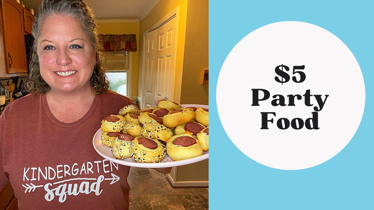 $5 Party Food?/Is It Even Possible?/Easy Affordable Party Appetizers ...