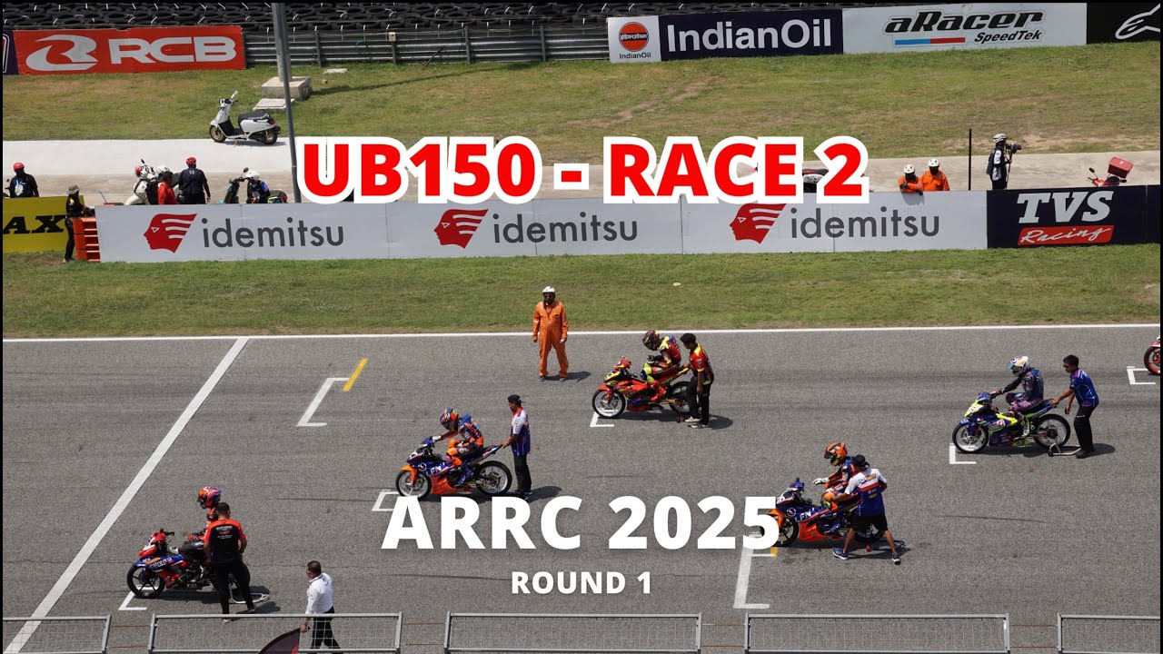 UB150 - RACE 2️⃣ | ARRC 2025 - ROUND 1 | ASIA ROAD RACING CHAMPIONSHIP ...