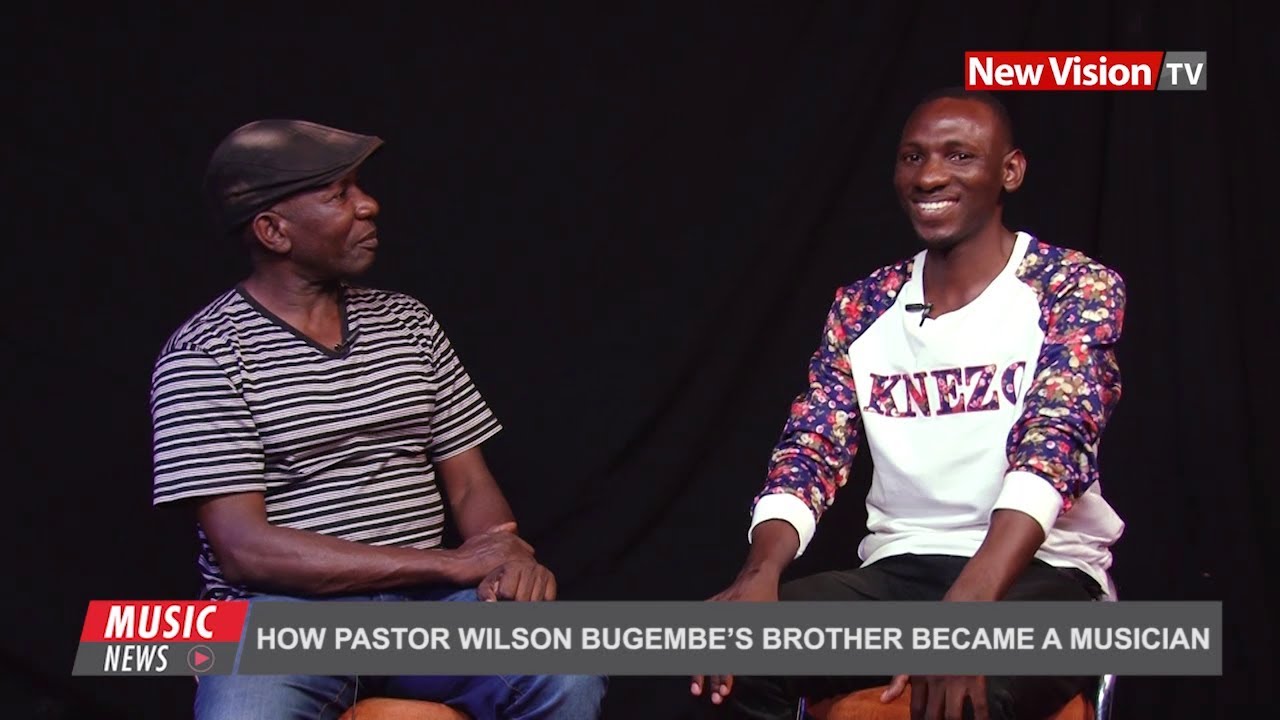 How pastor Wilson Bugembe’s brother became a musician - YouTube