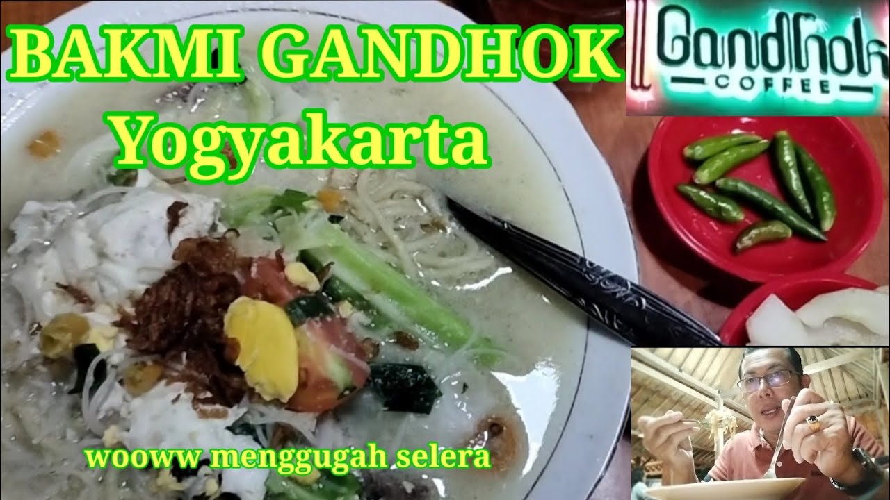 BAKMI GANDHOK YOGYAKARTA - YouTube