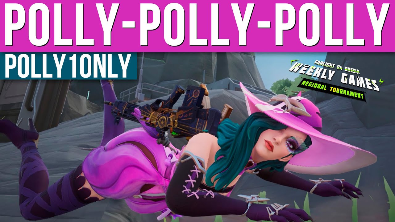 Farlight 84 Weekly Games #19 | Polly-Polly_Polly (Polly1Only) - YouTube