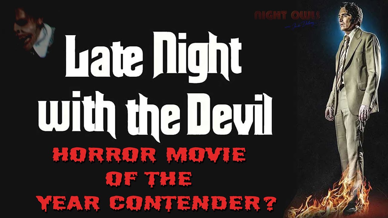 Late Night with the Devil (2024) May Be the Best Horror Film Of The ...