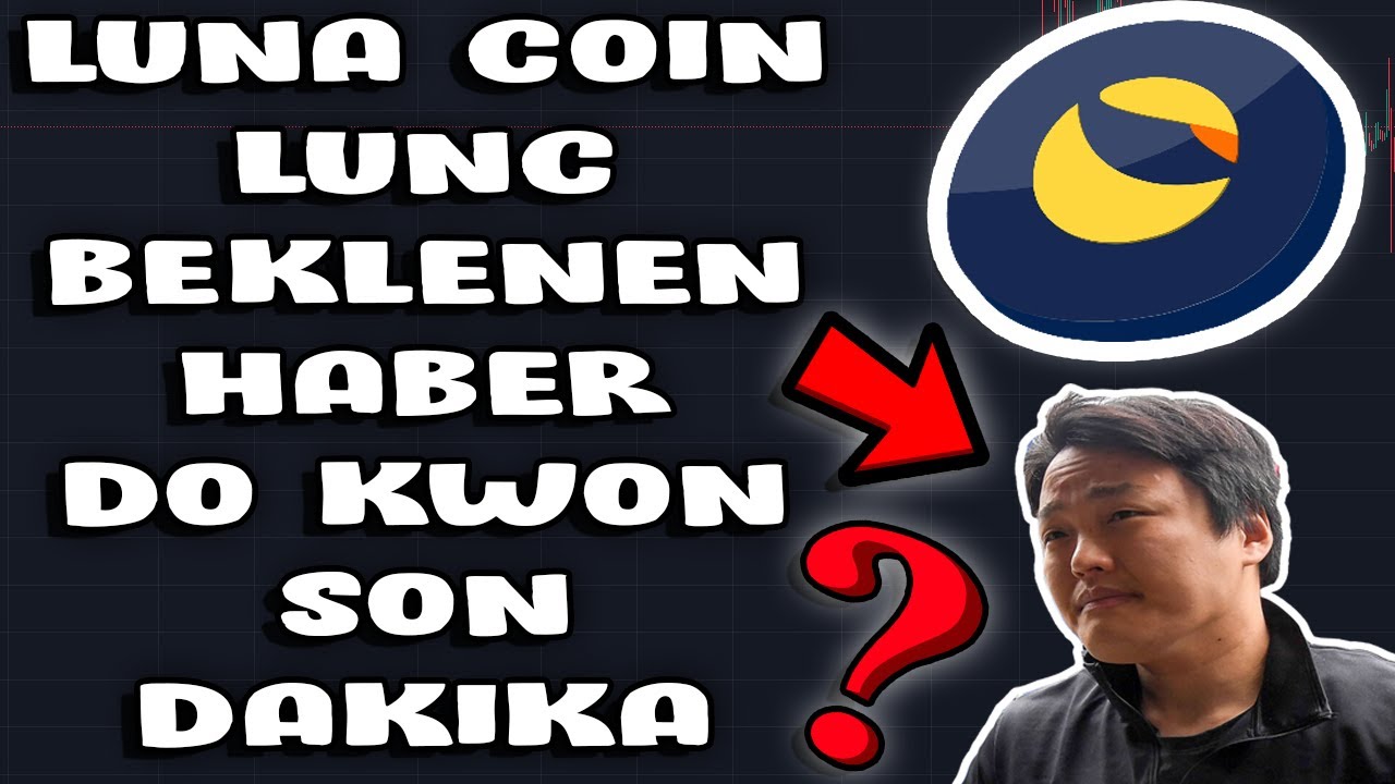 LUNA COİN LUNC DO KWON MAHKEME KARARI GELDİ ACİL VİDEO KRİTİK KARAR PUMP KAPIDA 🚨🚨#lunc #luna # ...