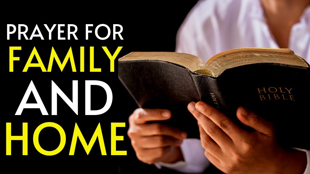 ( ALL NIGHT PRAYER ) PRAYER FOR FAMILY AND HOME - YouTube