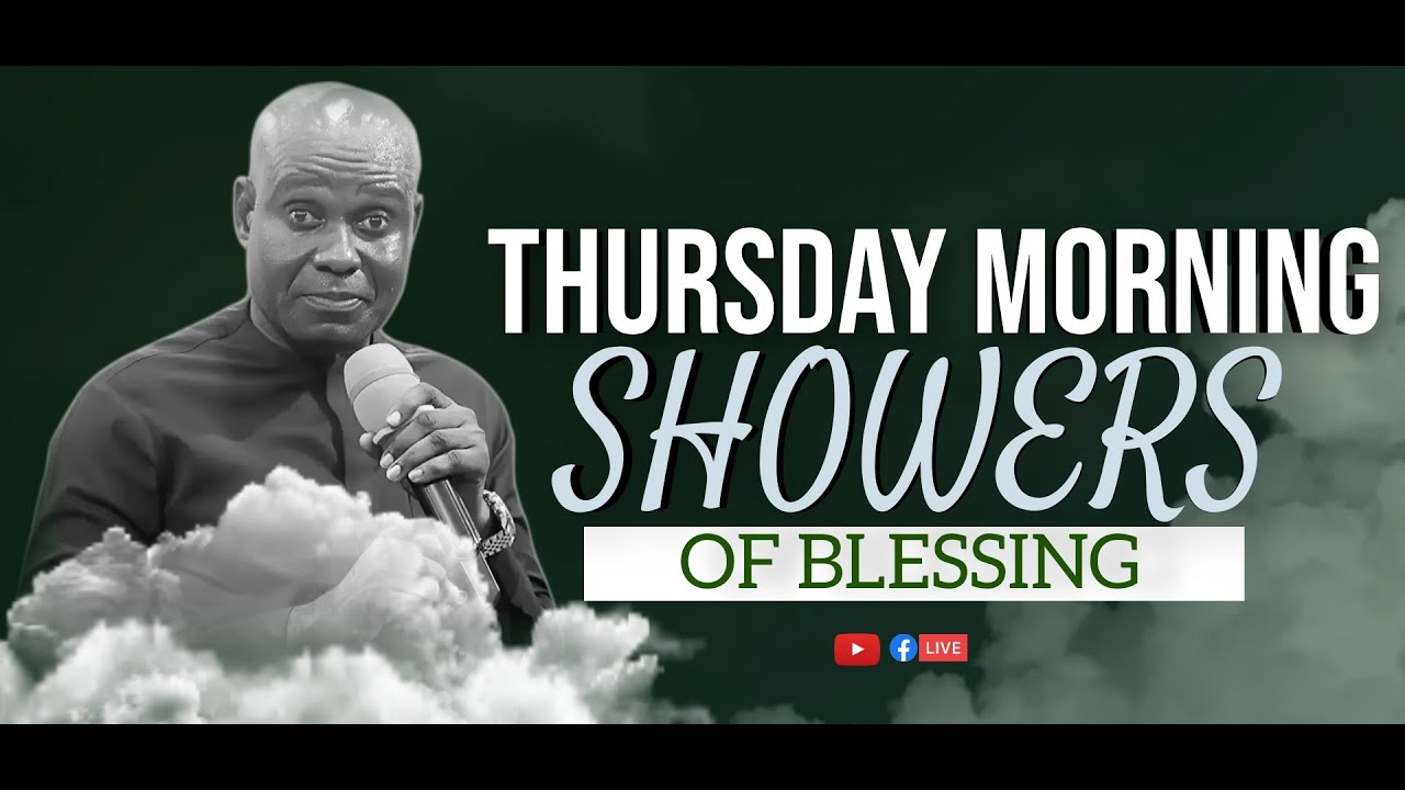 THURSDAY MORNING SHOWERS OF BLESSING | PASTOR THANKGOD C. DURU | 04-05 ...
