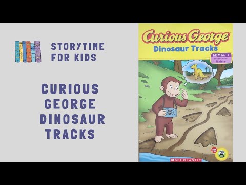 @storytimeforkids123 | Curious George - Dinosaur Tracks - YouTube
