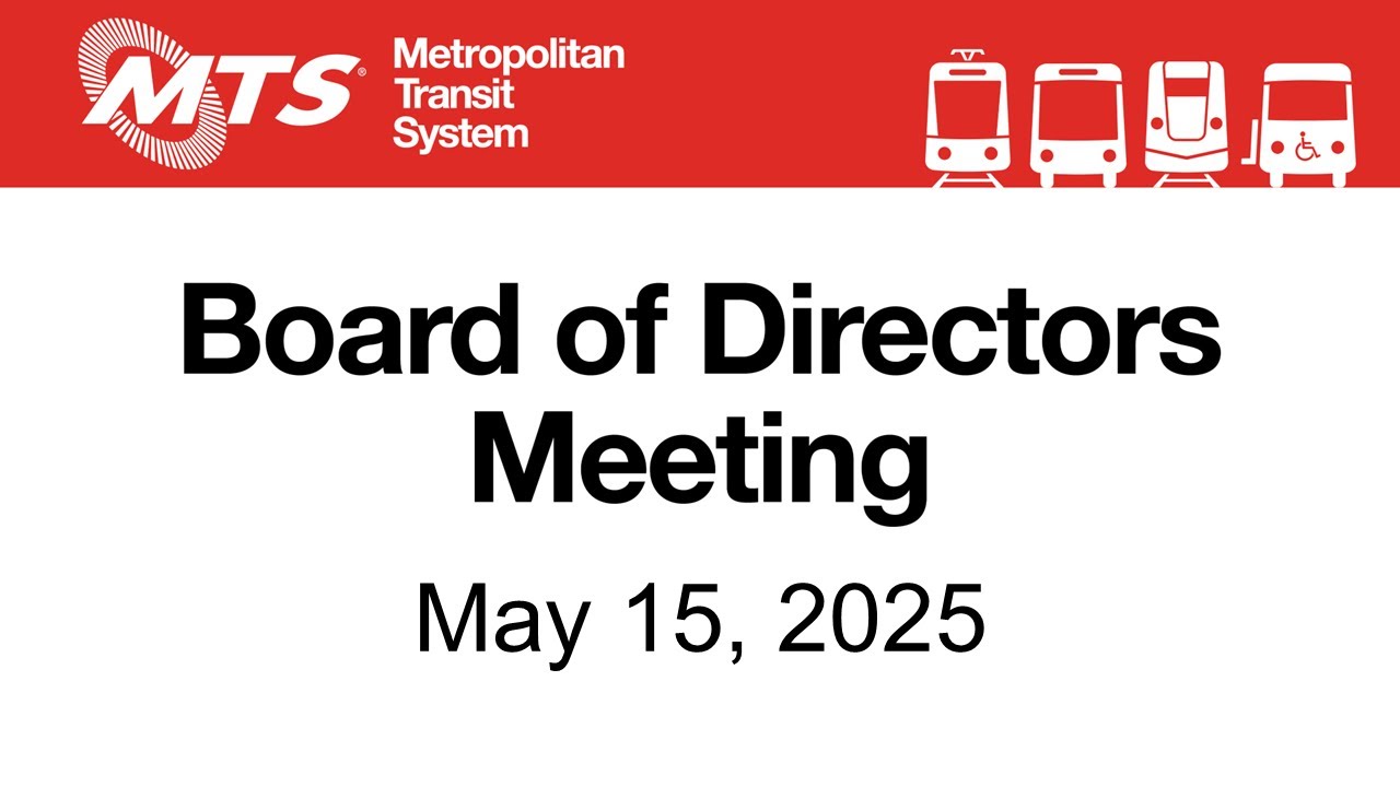 May 15, 2025 MTS Board of Directors - YouTube