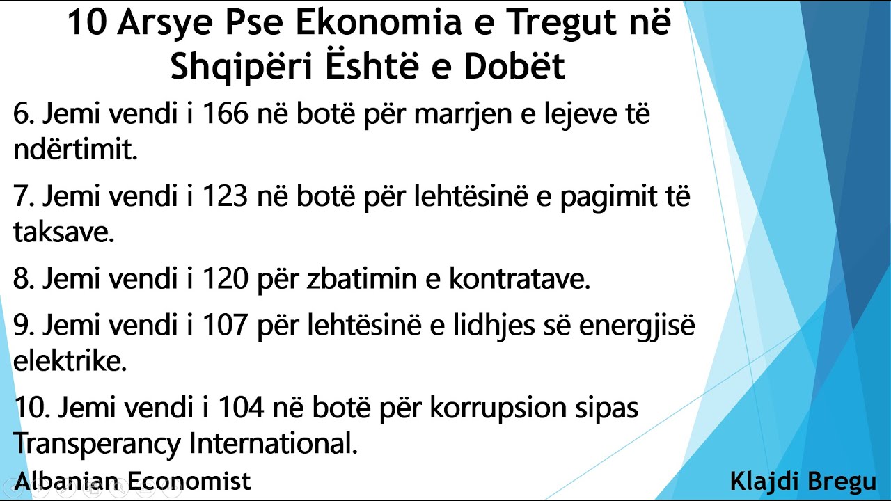 10 Arsye Pse Ekonomia e Tregut ne Shqiperi Eshte e Dobet | Ekonomia ne ...