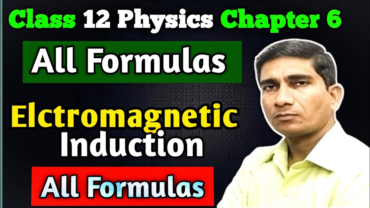 Class 12 Physics Chapter 6 all formulas💯|| Electromagnetic Induction ...