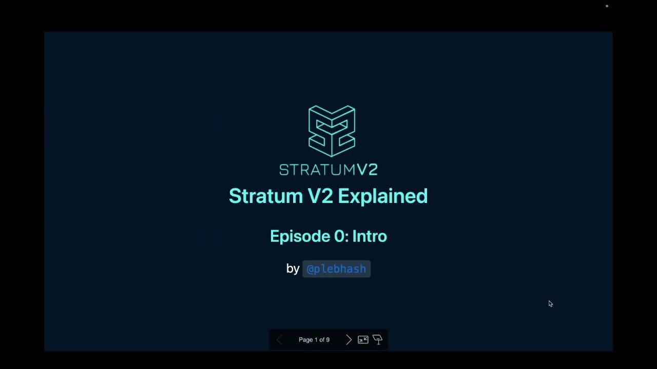 Stratum V2 Explained - Episode 0 - Intro - YouTube