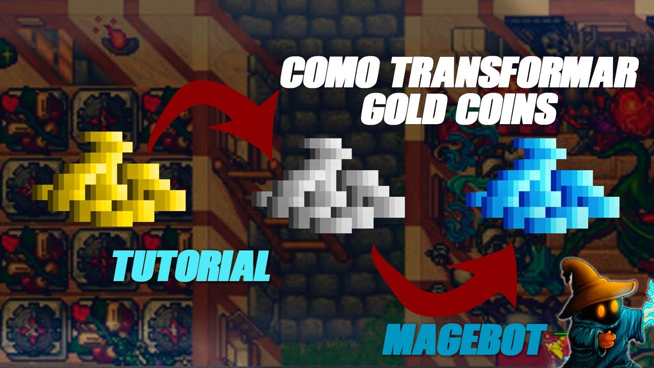 Como transformar Gold coins no magebot (atualizado 2020) - YouTube