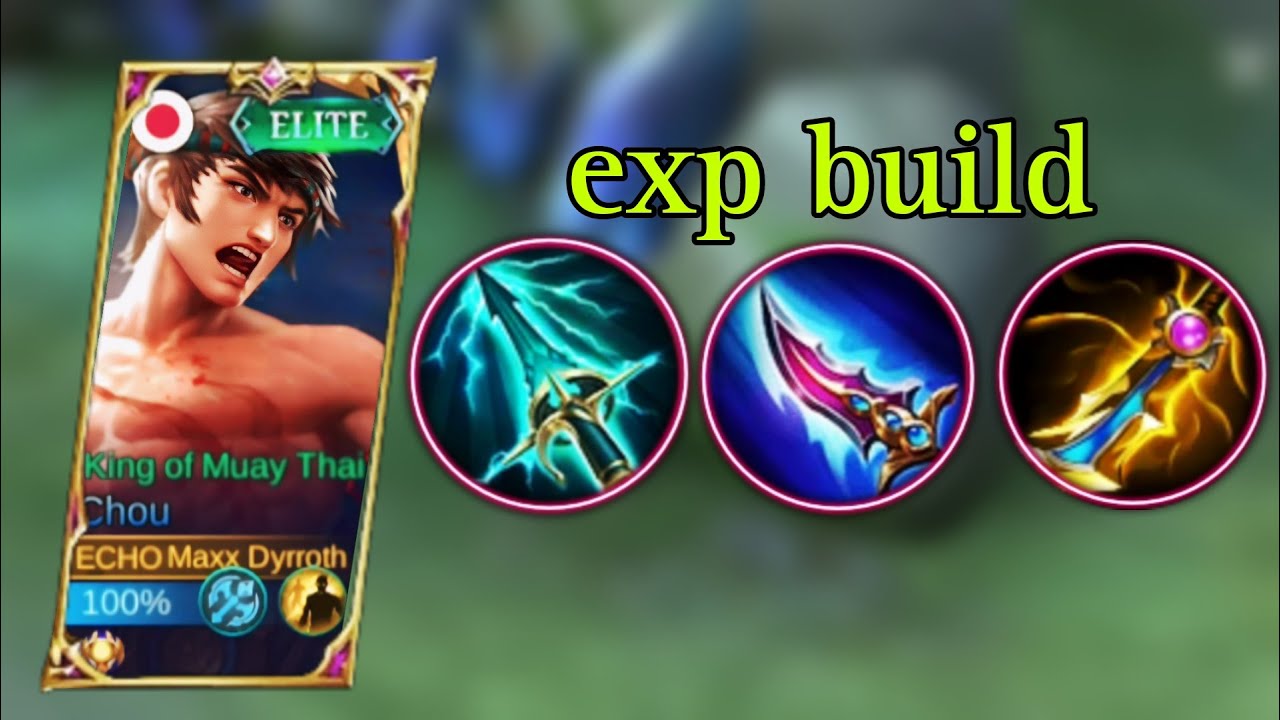CHOU EXP LANE BUILD!!! MLBB - YouTube