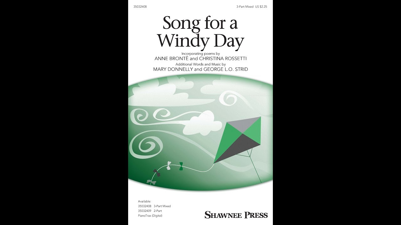 Song for a Windy Day (3-Part Mixed Choir) - by Mary Donnelly and George ...