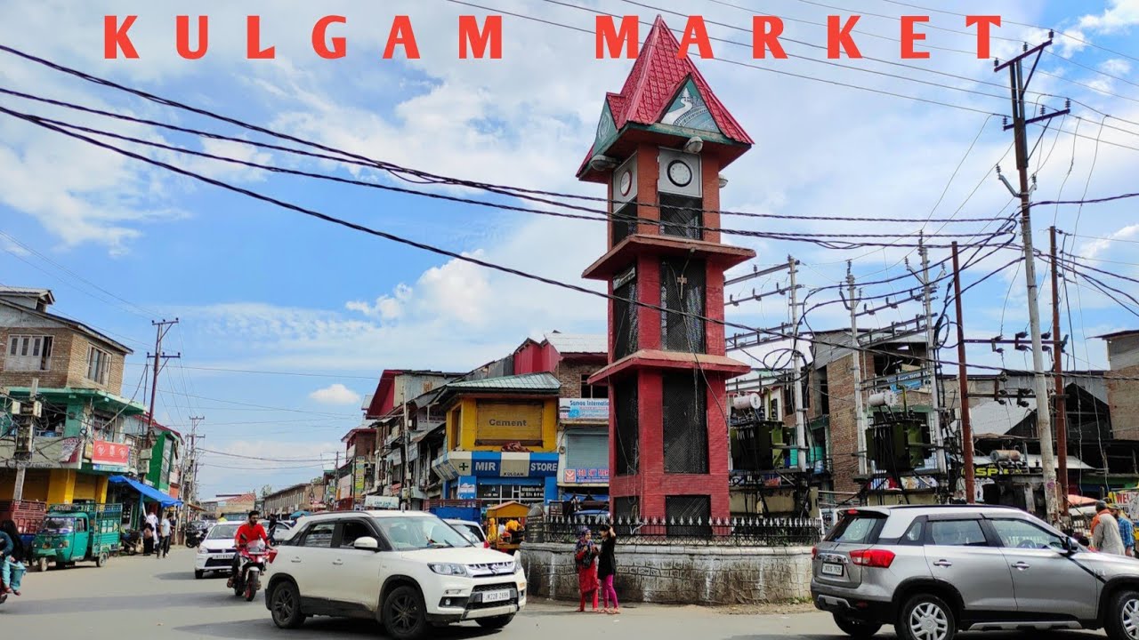 Kulgam Market || Kulgam Clock Tower || Jiyarat Sharif #Kulgam - YouTube