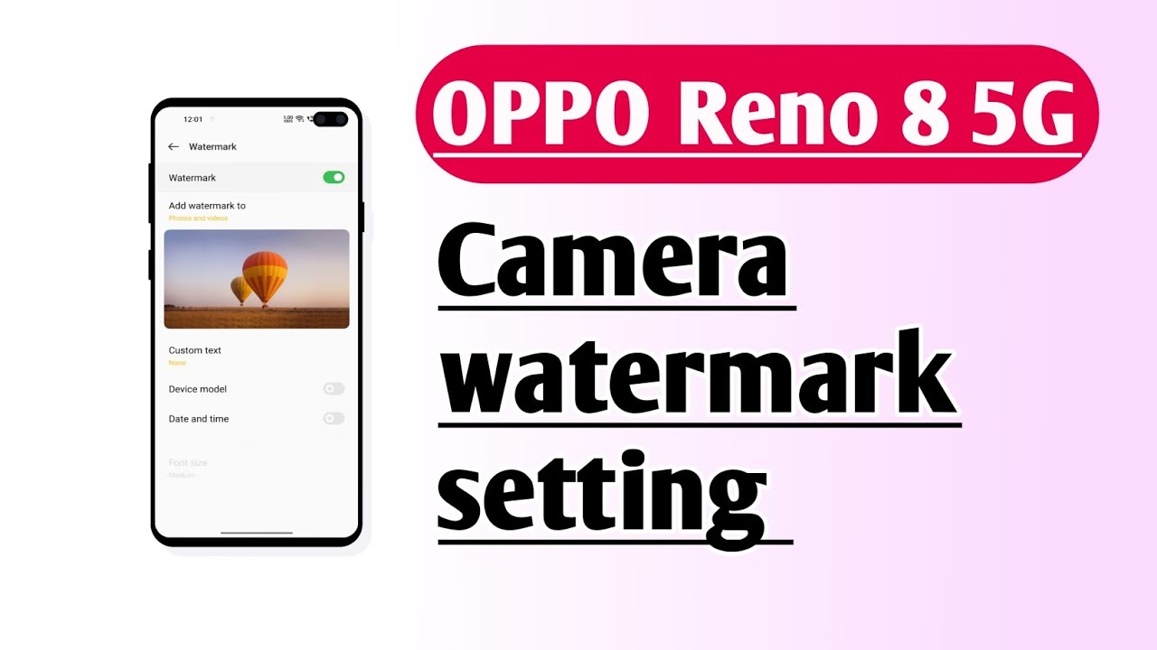 OPPO Reno 8 5G Camera watermark setting - YouTube