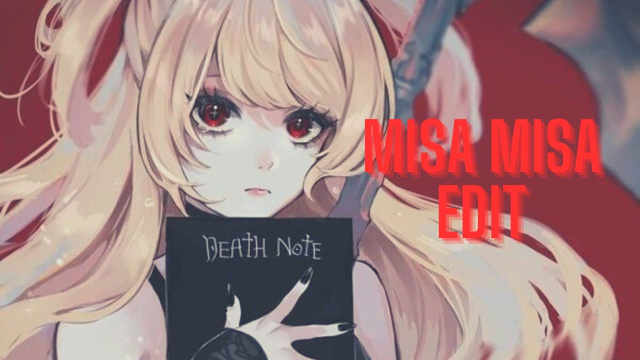 Misa Misa - death note edit - YouTube