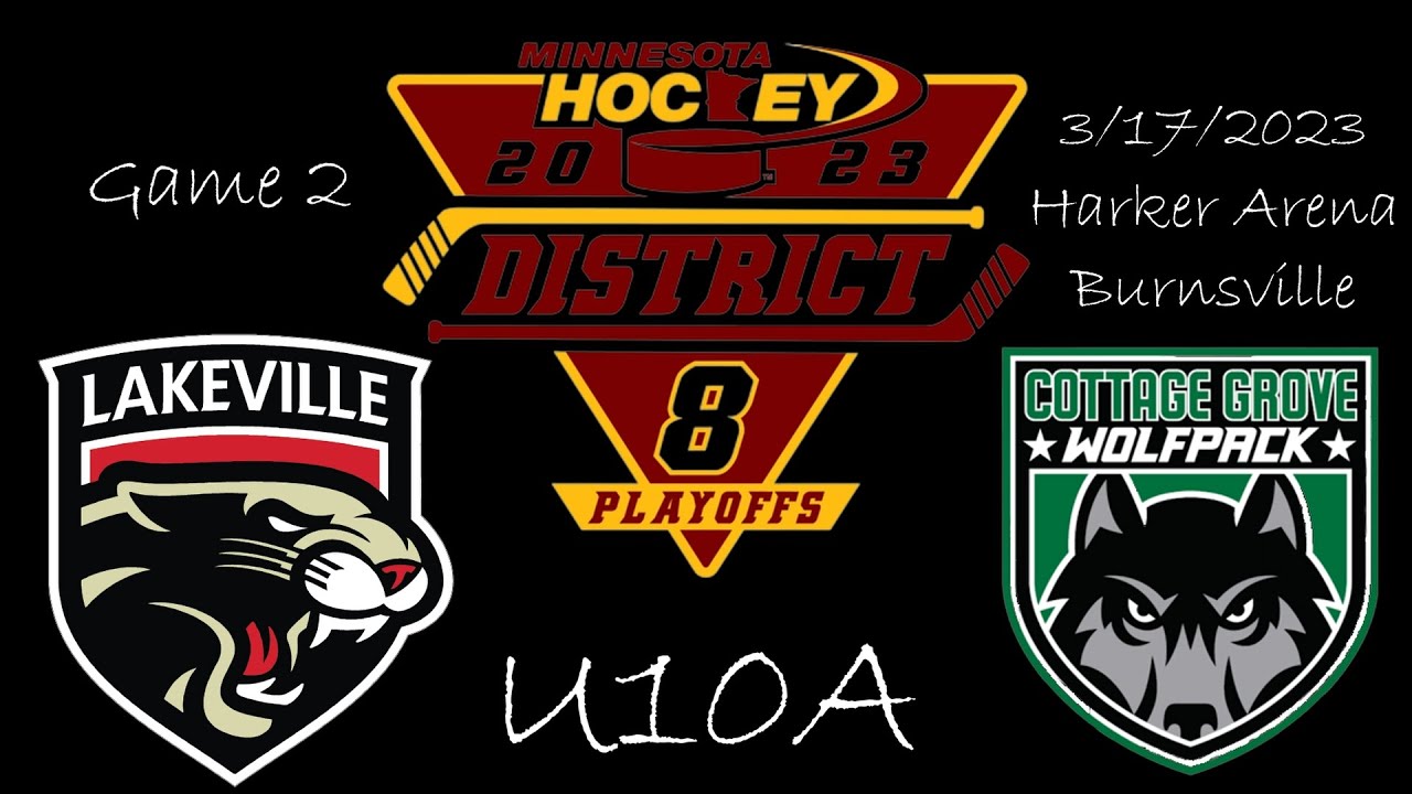 District 8 U10A Playoffs: Lakeville Ice Cats vs Cottage Grove Wolfpack ...