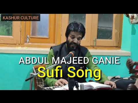 Kashmiri Sufi Song Majeed Ganie | Kalam Lal Argami - YouTube