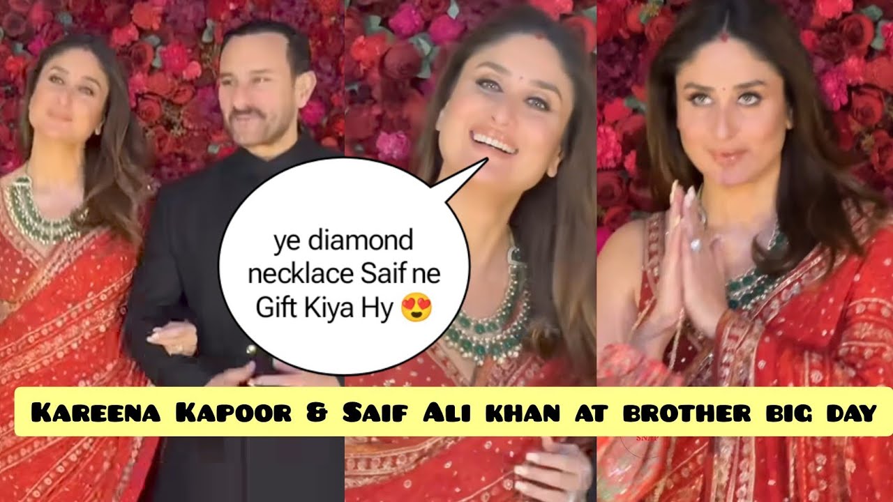 Kareena & Saif at adhar Jain Big Day || Kareena wear most expensive ...