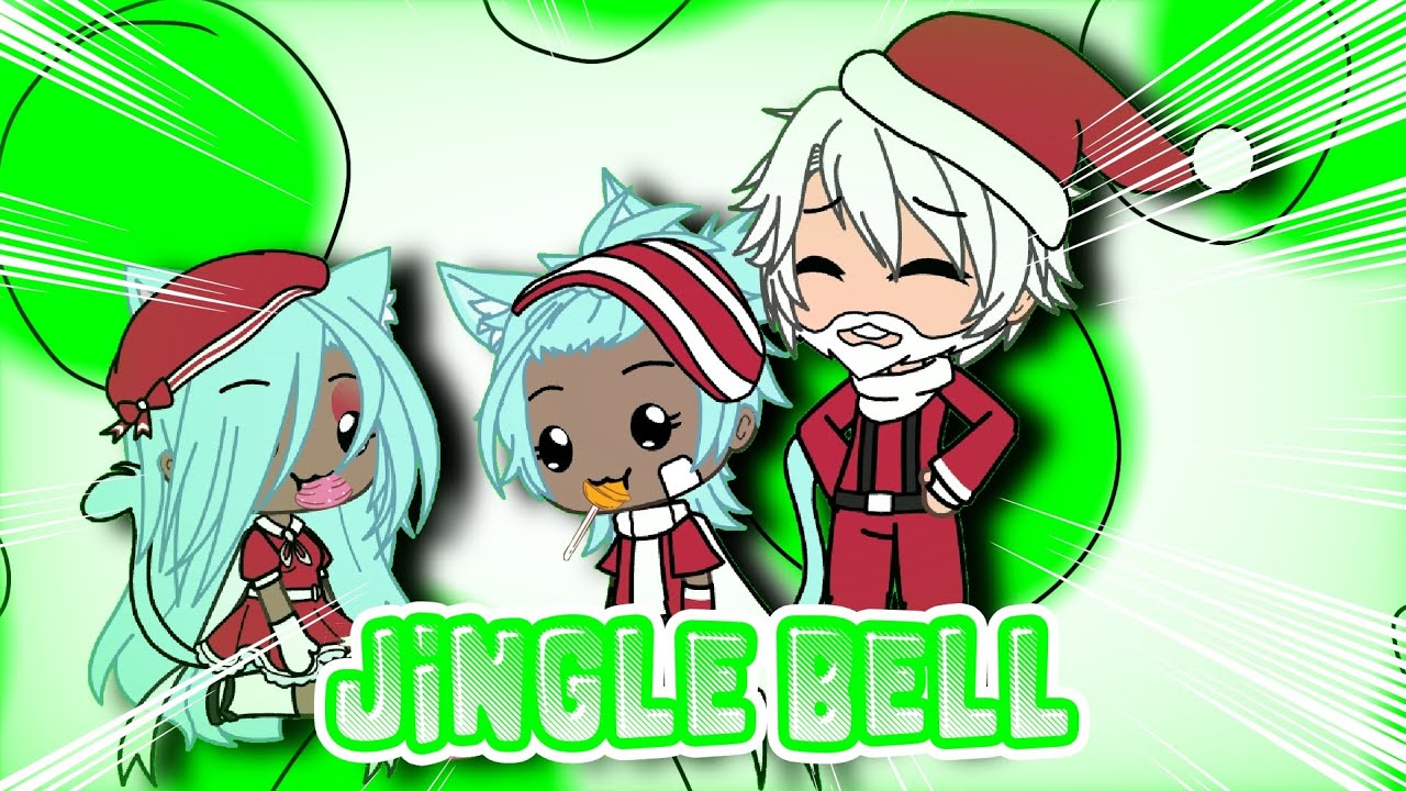 Jingle Bell | Meme | Gacha Life | Especial De Natal e +50 Subs! - YouTube