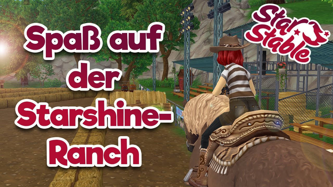 Update: Spaß auf der Starshine Ranch 🐴 Star Stable [SSO] ⭐Let´s Play ...