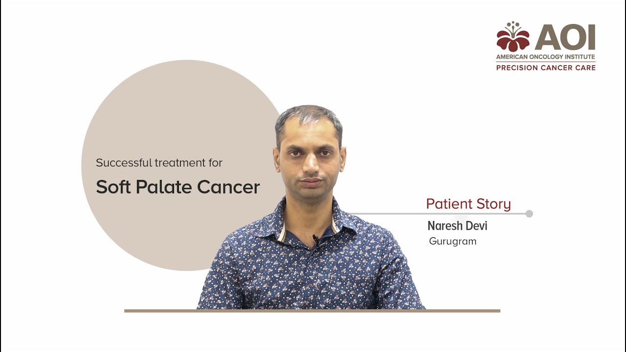 Patient's Word of Appreciation | Soft Palate Cancer Treatment Journey ...
