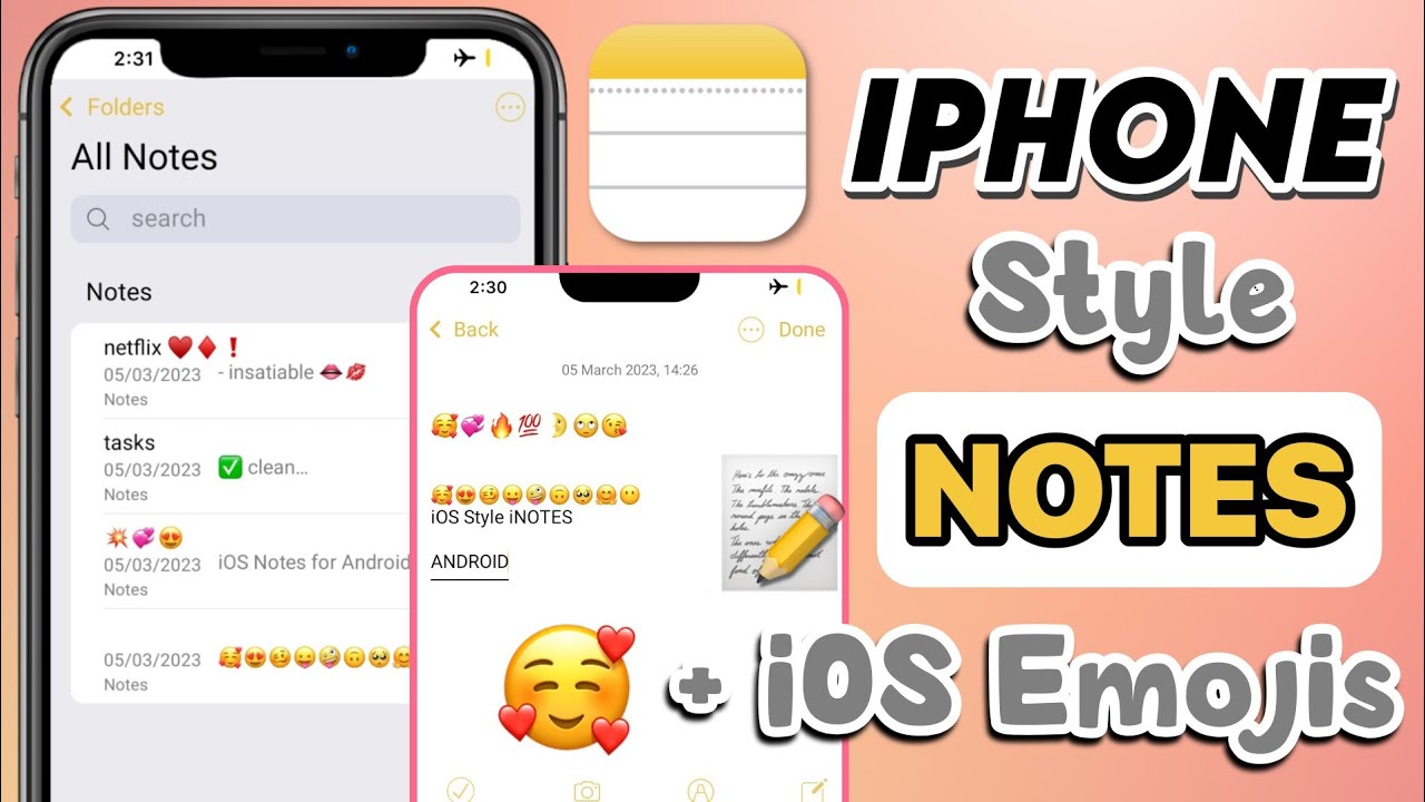 iOS iNotes with iOS EMOJIS Android - YouTube