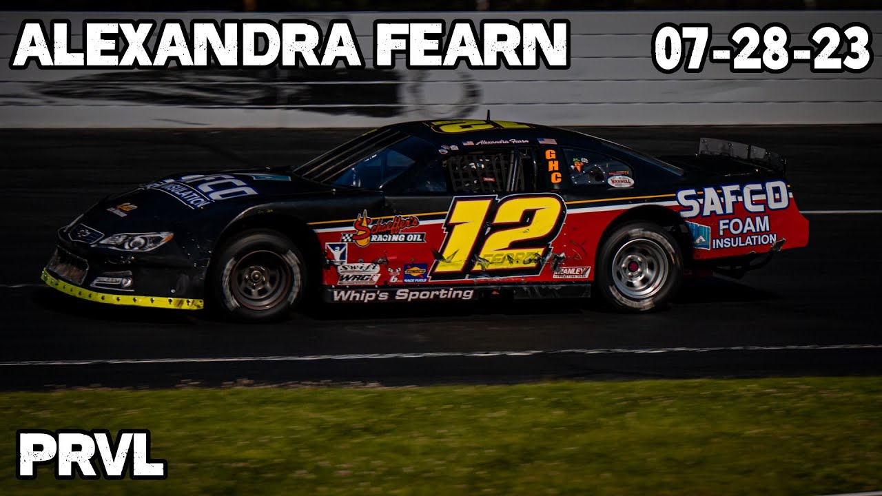 Alexandra Fearn | #12 Late Model (STAFFORD // 07-28-23) - YouTube