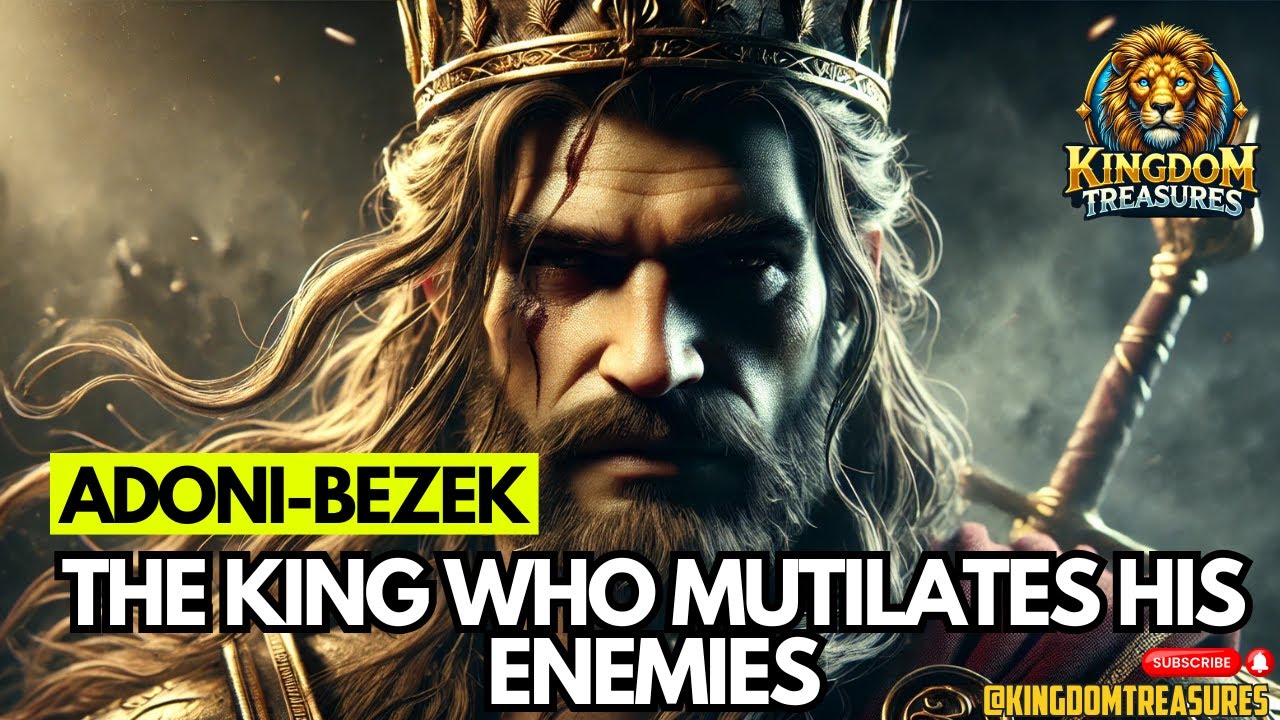 ADONI-BEZEK: THE STORY OF THE KING WHO SEVERED THE FINGERS OF HIS ...