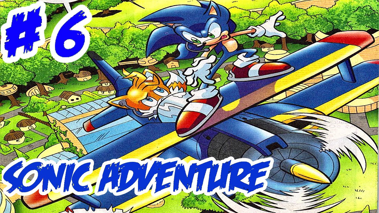 TAILS CANT FLY A PLANE TO SAVE HIS LIFE!! - Sonic Adventure Part 6 ...