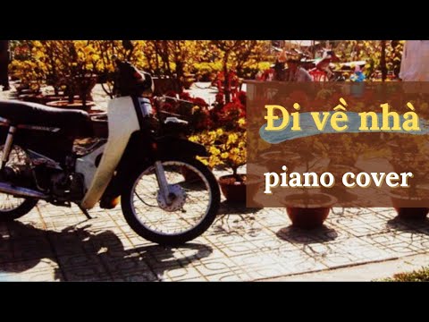 Đi về nhà | Đen Vâu x JustaTee - Easy Piano Cover Eng Sub (hi piano)