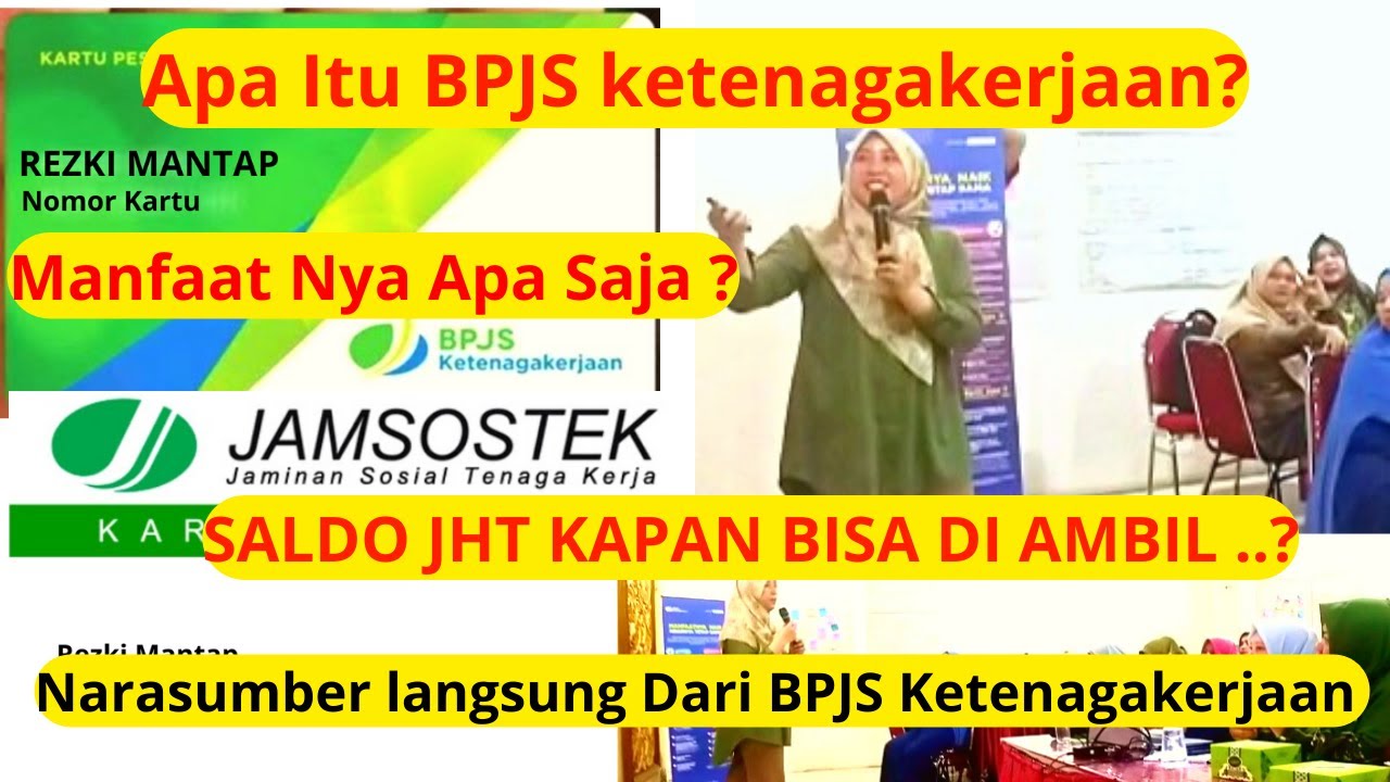 MANFAAT BPJS KETENAGAKERJAAN Saldo JHT JKK JKM JP JKP - YouTube