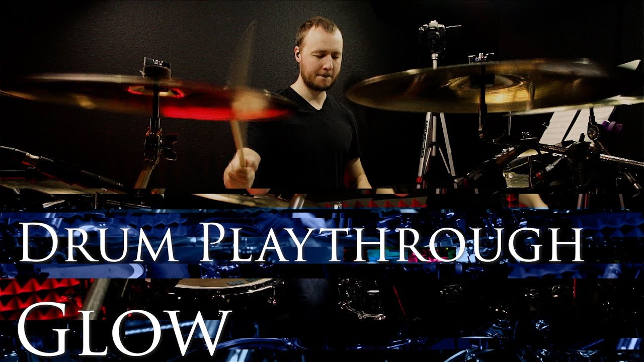 "Glow" - THE CONTINUOUS | Drum Playthrough - YouTube