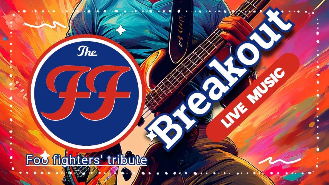 Breakout – Foo Fighters Tribute Concert · Porto, Portugal · Sept 12 ...