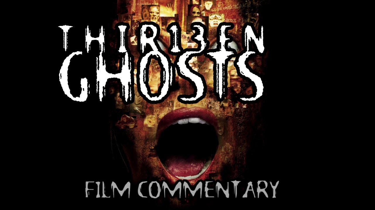 Thirteen Ghosts (2001) film commentary - YouTube