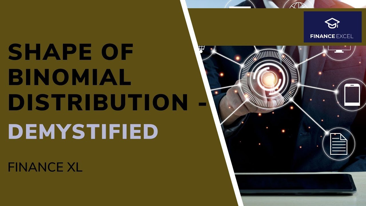 Shape of Binomial Distribution - Demystified - YouTube