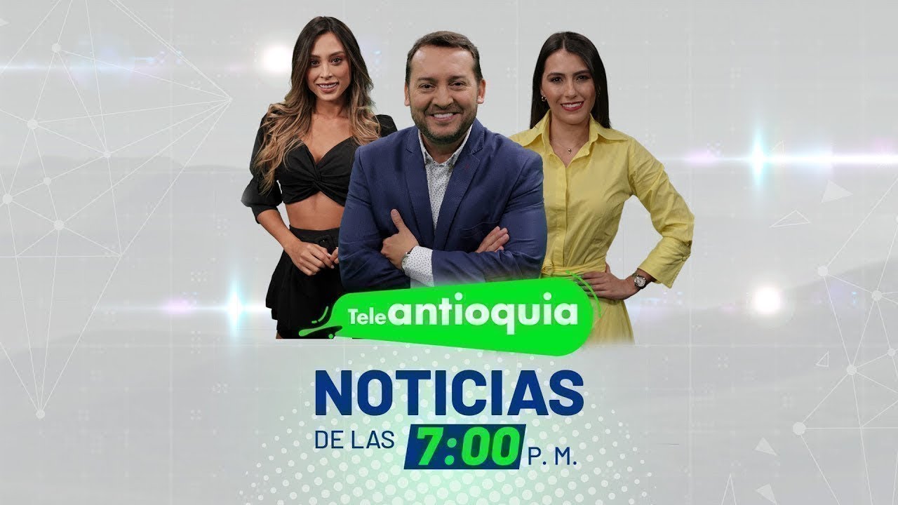 Teleantioquia Noticias de las 7:00 p.m. | 25 de abril de 2023 ...