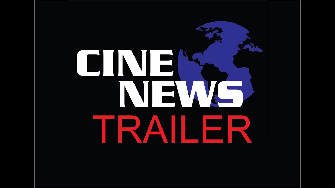 Trailer Cine News - YouTube