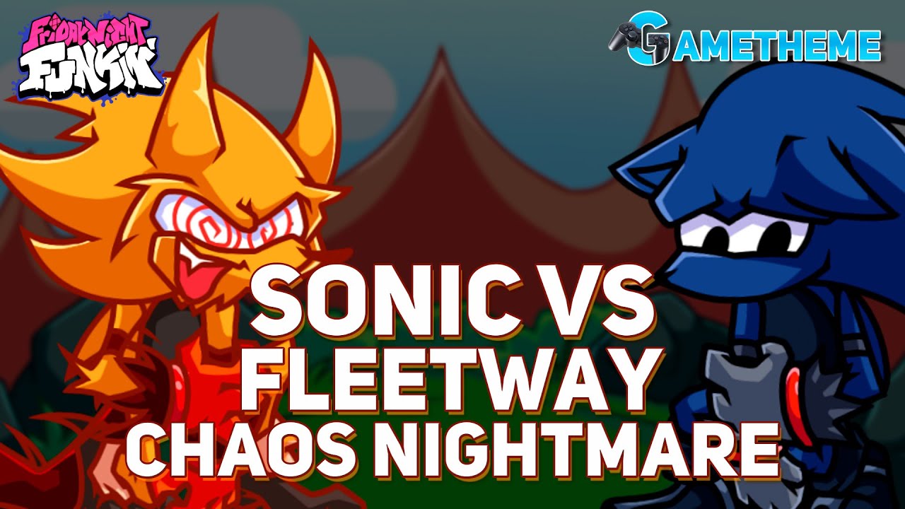 FNF Sonic VS Fleetway Minus Chaos Nightmare (FNF Mod) - YouTube