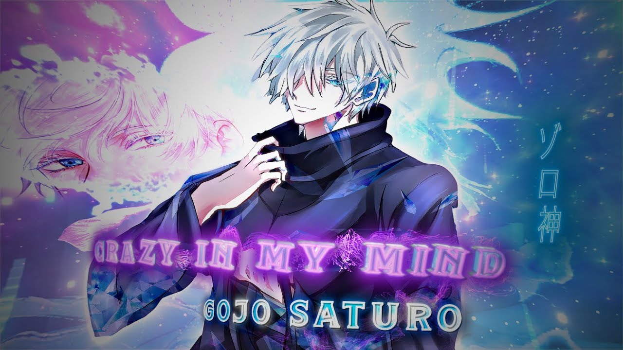 GOJO SATURO "BADASS" - Crazy in my mind 🥶 [AMV/EDIT] ! - YouTube