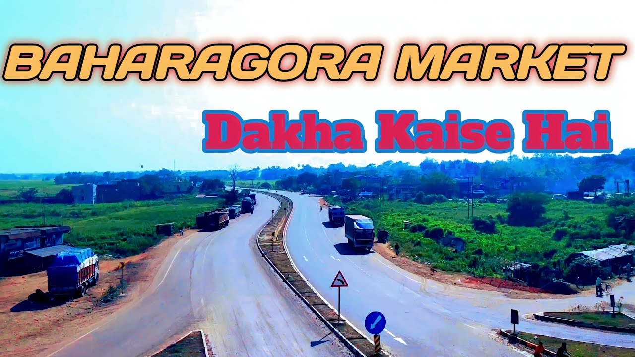 Baharagora Market || Baharagora City || Maa Sitla Mandir ||baharagora ...